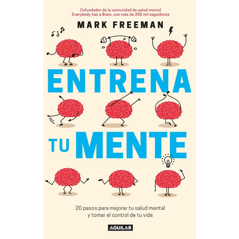 Entrena Tu Mente, Freeman, Mark